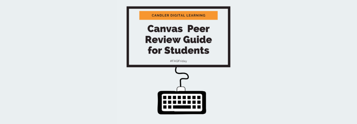 Canvas Peer Review Guide for Students - Office of Digital Learning
