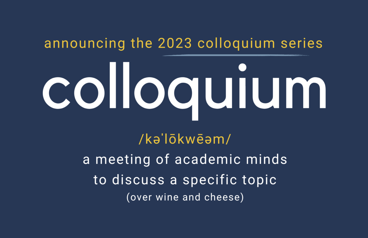 Announcing the 2023 Colloquium Series – Department of Philosophy