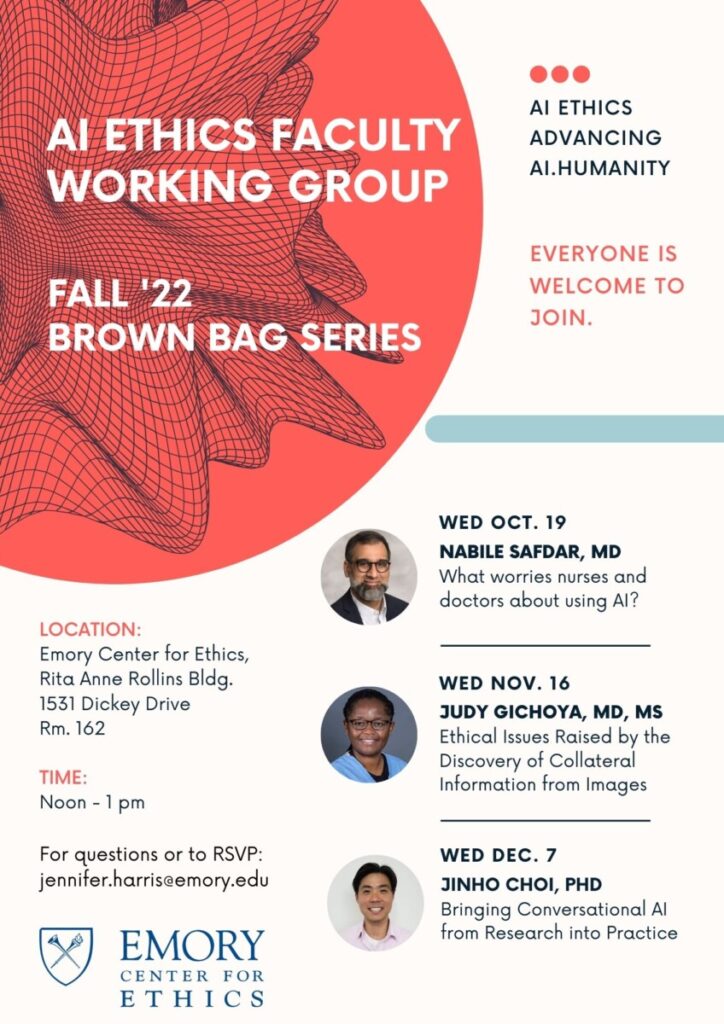 Oct 19: Emory’s Center for Ethics kicks off Fall ’22 AI Ethics Brown ...